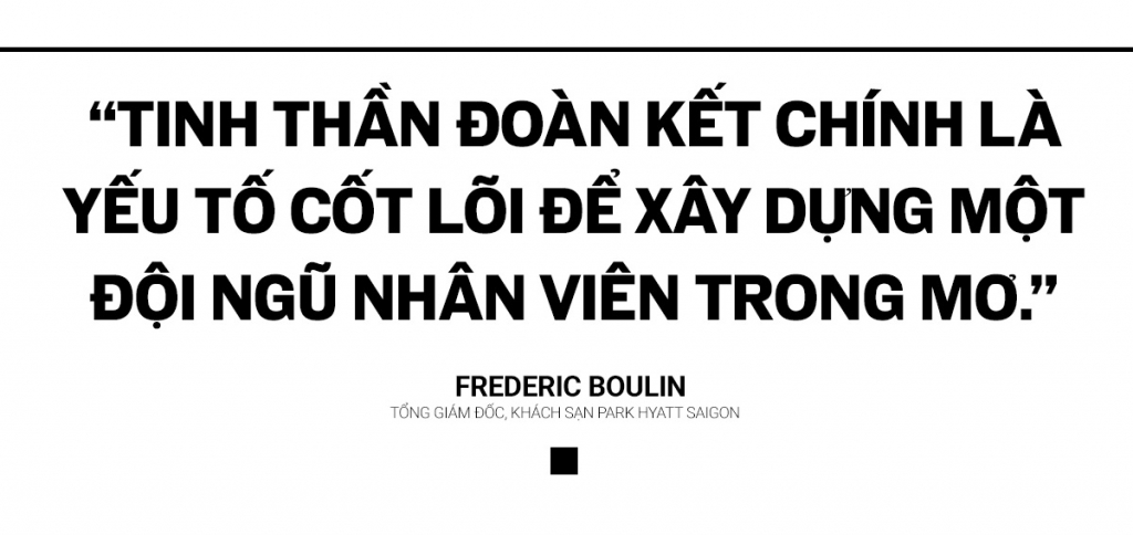 TGĐ Park Hyatt Saigon, Frederic Boulin: Vững bước tiến lên là chìa khóa ...