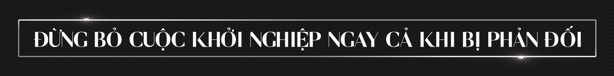 Esther Nguyễn CEO, POPS Worldwide: Không bao giờ đánh mất niềm tin