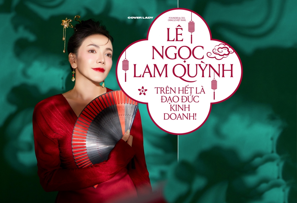 Interview | Founder & CEO, Oracle Việt Nam, LÊ NGỌC LAM QUỲNH